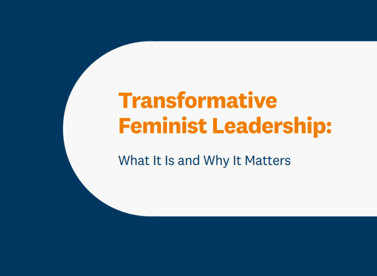 Prevention Collaborative - Transformative Feminist Leadership: What It ...