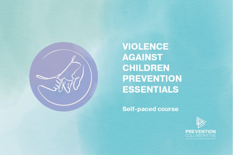 Prevention Collaborative - Violence Against Children Prevention Essentials